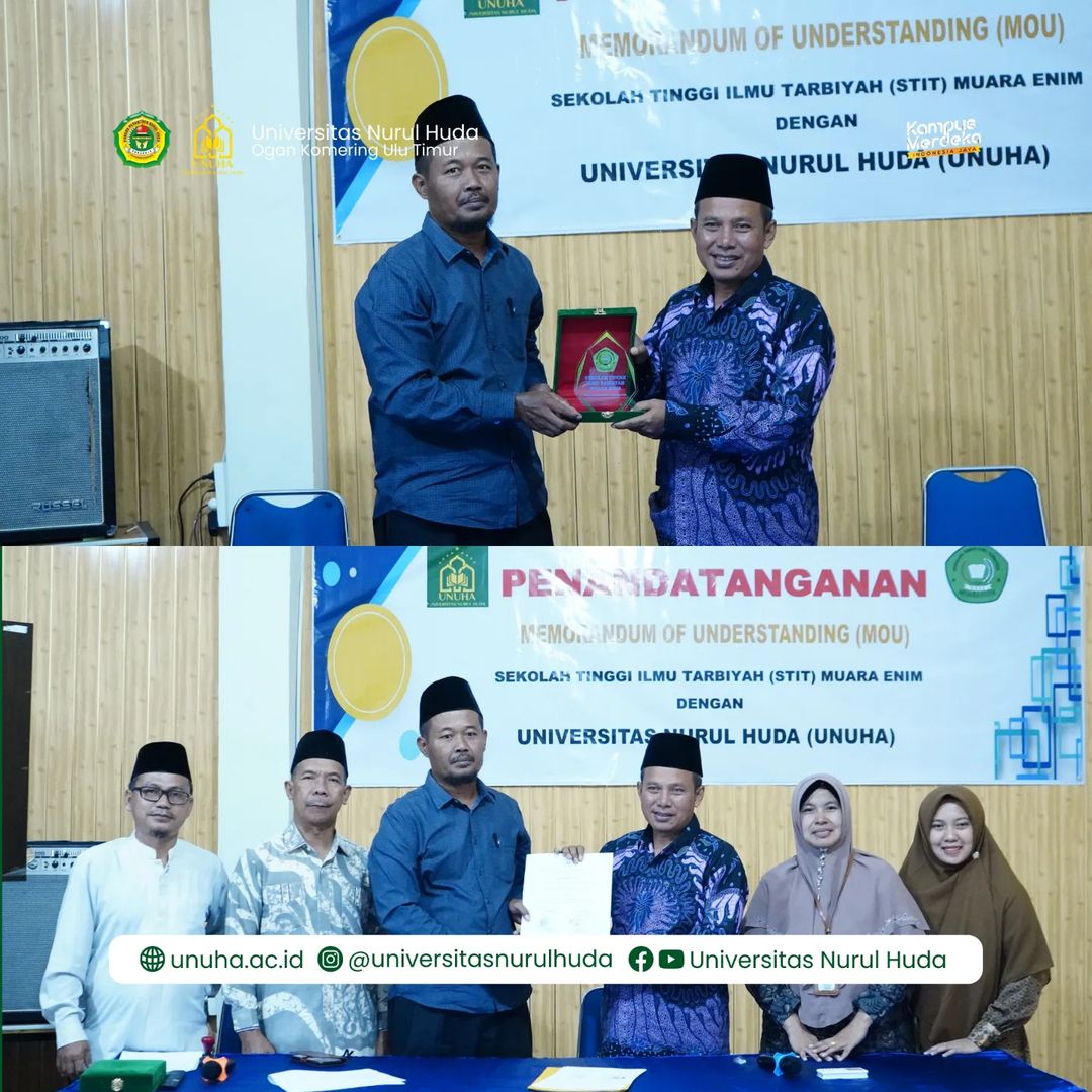 Penandatanganan MoU Sekolah Tinggi Ilmu Tarbiyah Muara Enim dengan Universitas Nurul Huda ...